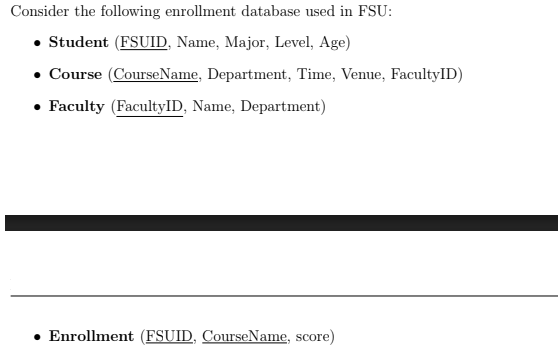 Solved Consider the following enrollment database used in | Chegg.com