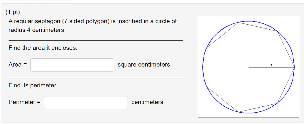 Solved (1 pt) A regular septagon (7 sided polygon) is | Chegg.com