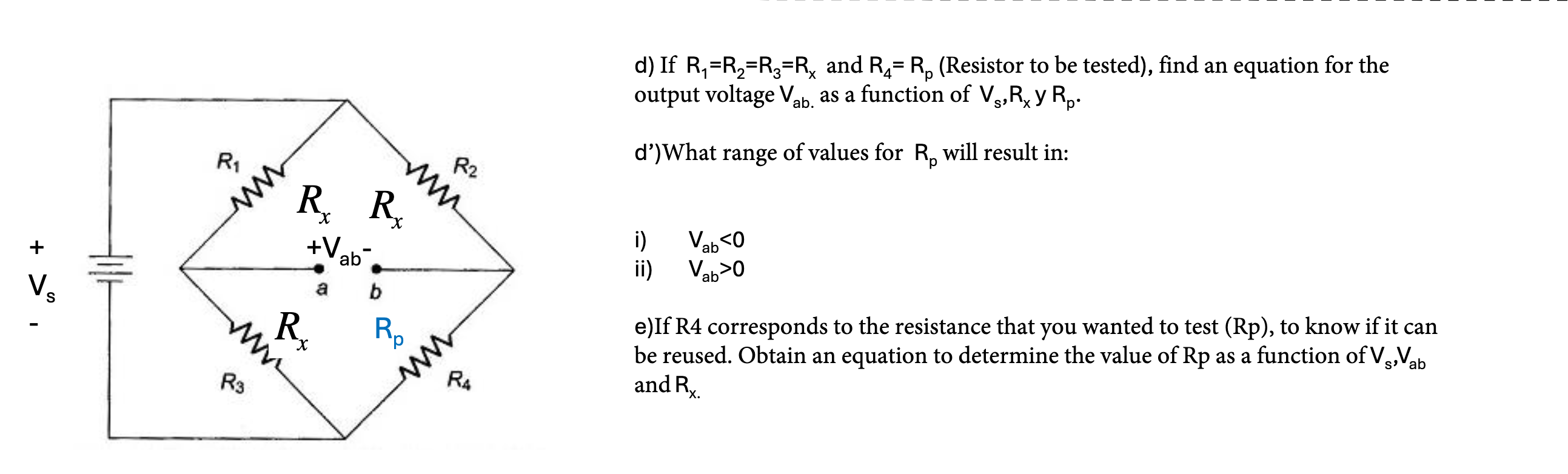 Solved dR1=R2=R3=Rx ﻿and R4=Rp (Resistor to be ﻿tested), | Chegg.com