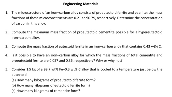 Solved Engineering Materials The microstructure of an | Chegg.com
