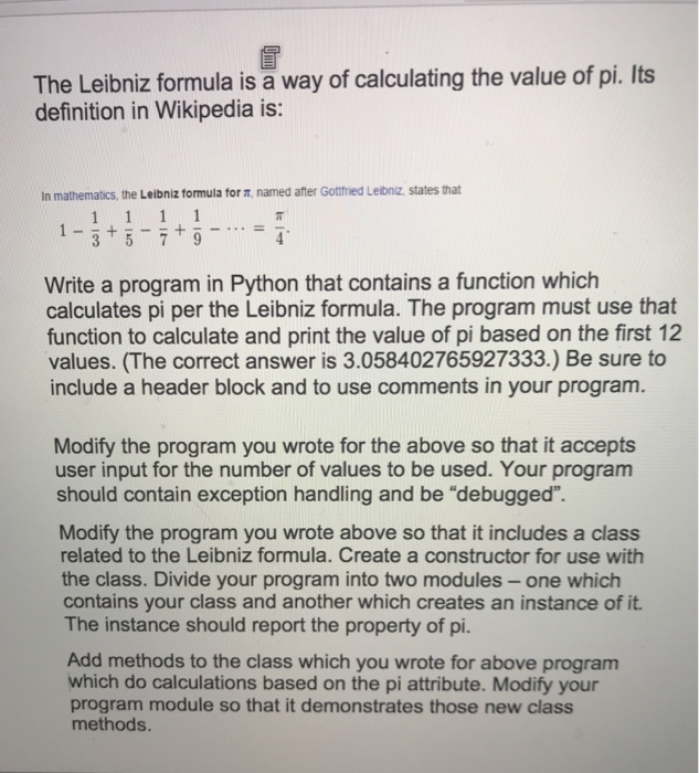 Solved The Leibniz formula is a way of calculating the value | Chegg.com