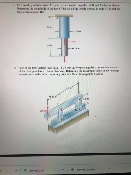 Solved 1. Two solid cylindrical rods AB and BC are welded | Chegg.com