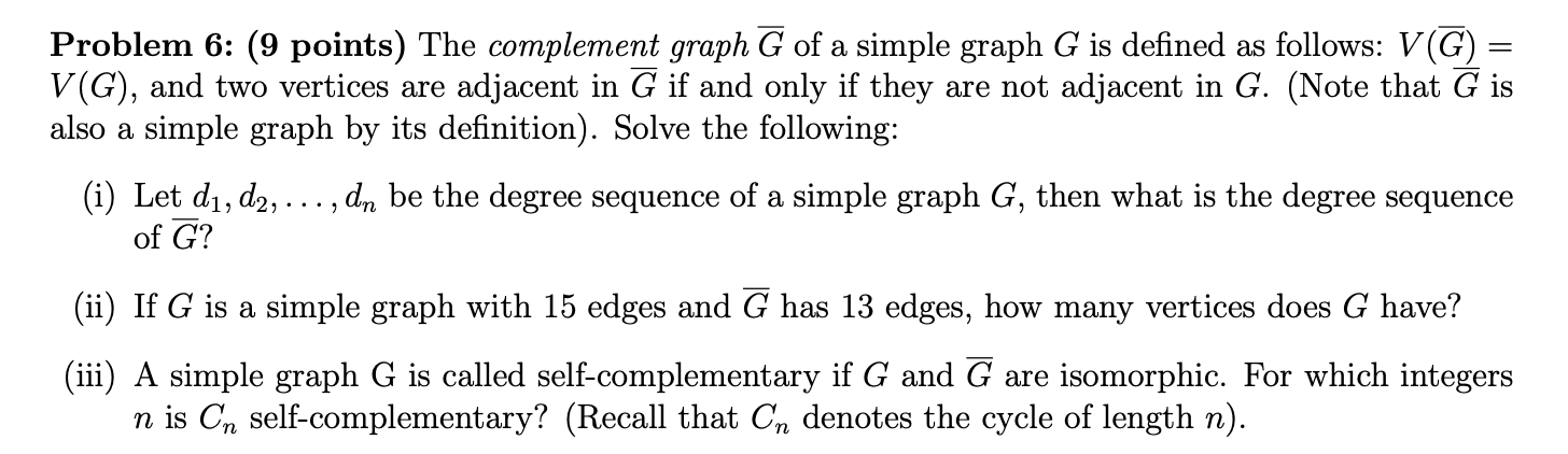 Solved The complement graph G of a simple graph G is defined | Chegg.com