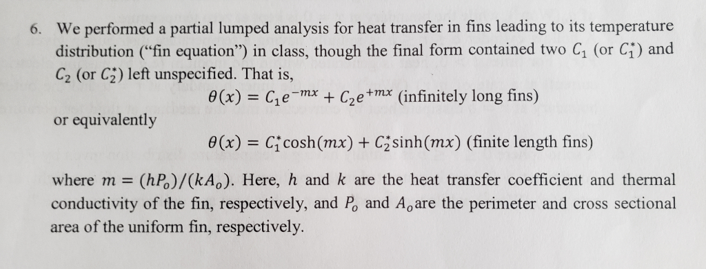 Solved 6. We performed a partial lumped analysis for heat | Chegg.com