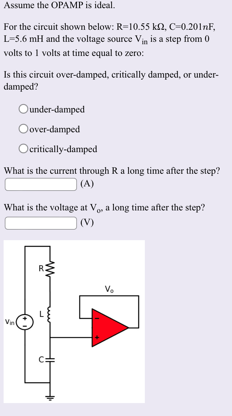 Solved Assume the OPAMP is ideal. For the circuit shown | Chegg.com