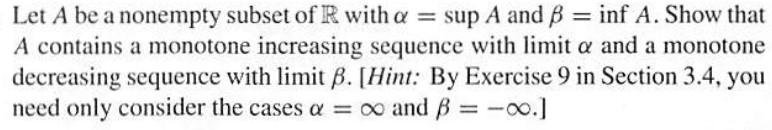 Solved Let A be a nonempty subset of R with α=supA and | Chegg.com