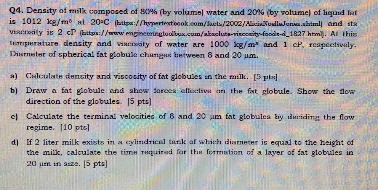 Q4. Density of milk composed of 80% (by volume) water | Chegg.com