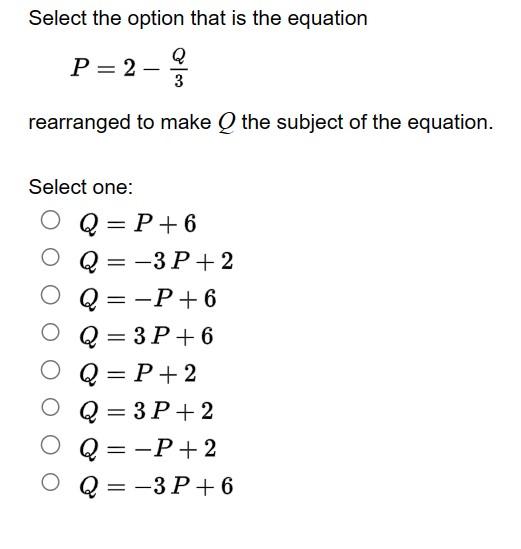Solved Select the option that is the equation P=2−3Q | Chegg.com