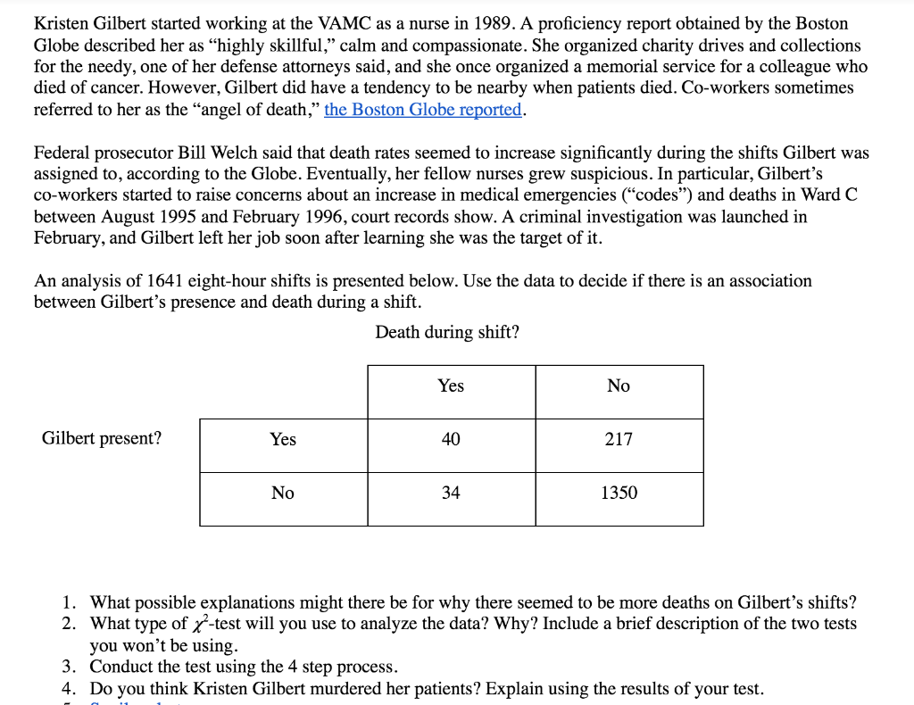 Solved Kristen Gilbert started working at the VAMC as a | Chegg.com
