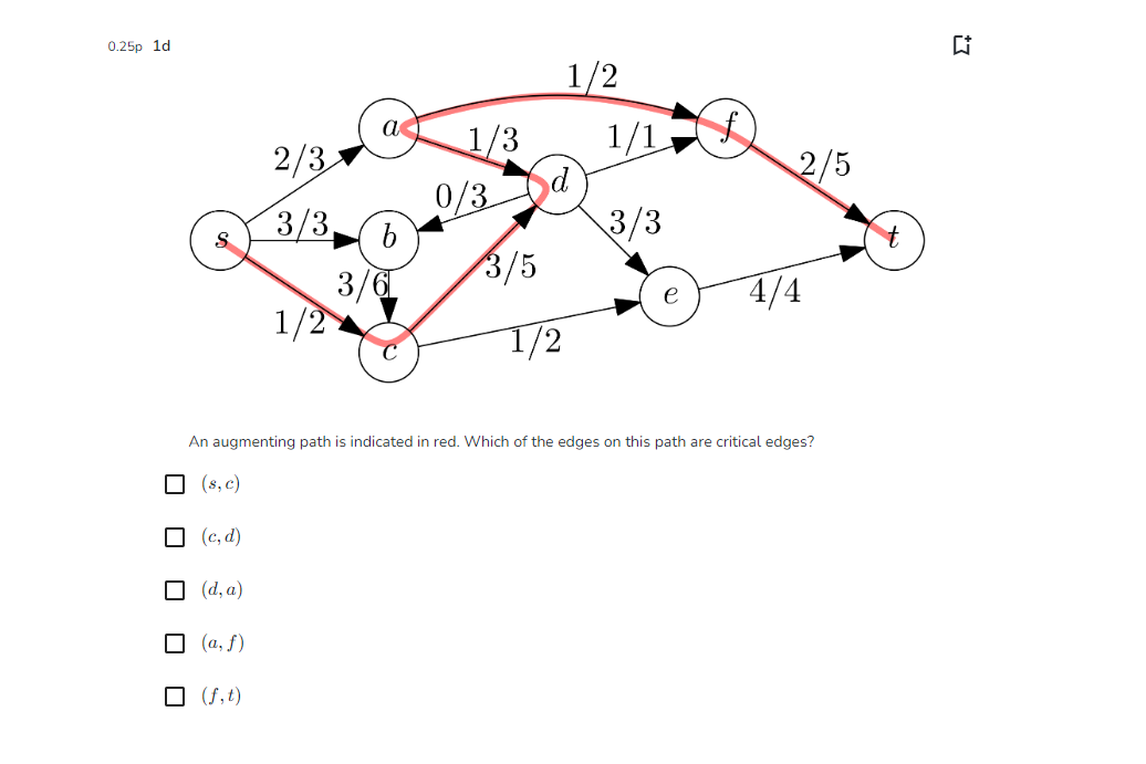 Solved An augmenting path is indicated in red. Which of the | Chegg.com