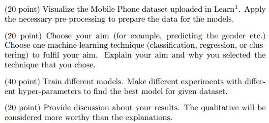 (20 point) Visualize the Mobile Phone dataset | Chegg.com