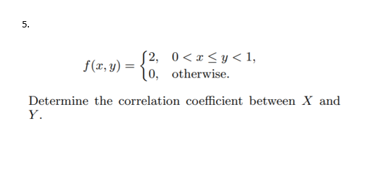 Solved 5 . f(x, y) , = 12, 0