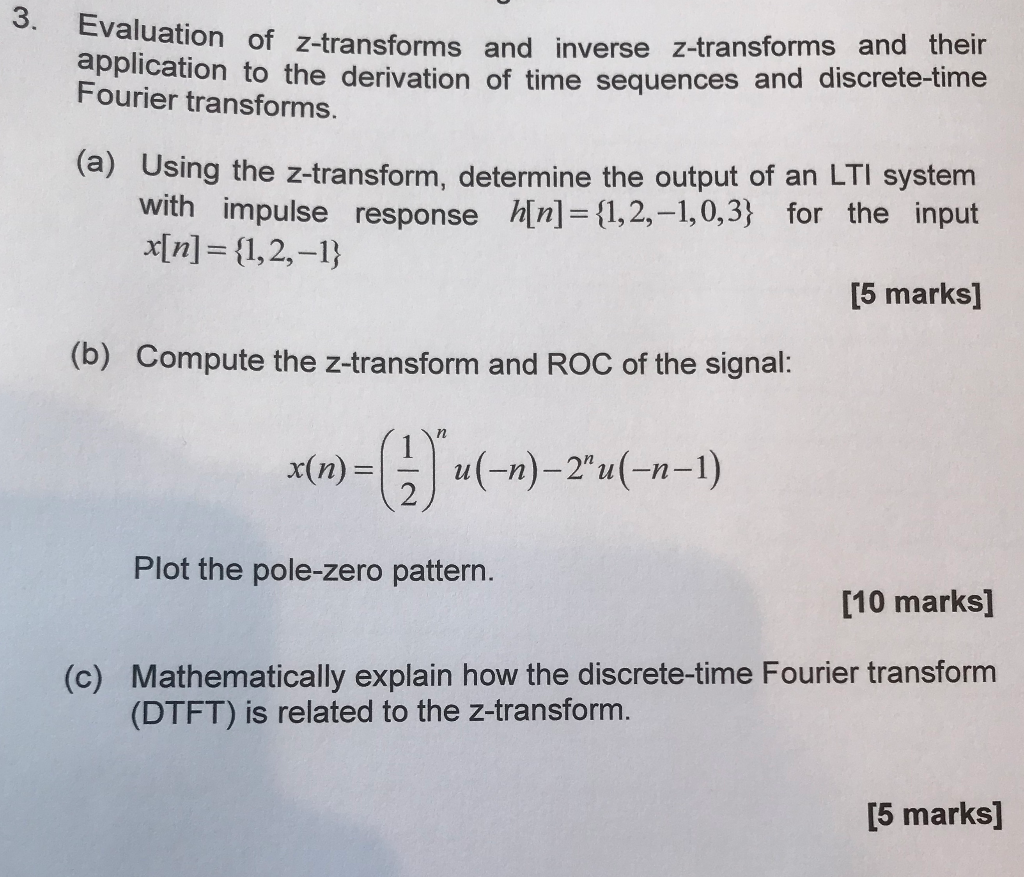 Solved 3. valuation of z-transforms and inverse Z-transforms | Chegg.com