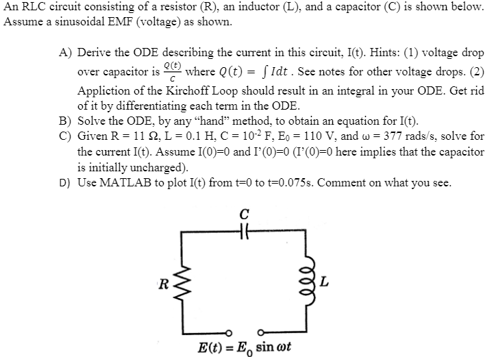 Solved An RLC circuit consisting of a resistor (R), an | Chegg.com
