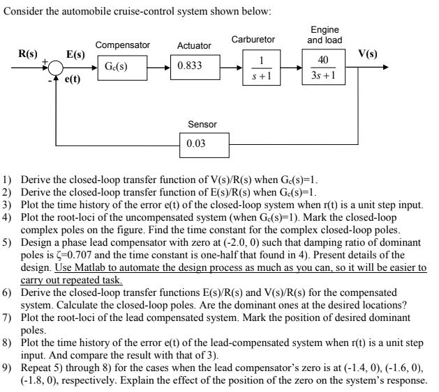 Solved Consider the automobile cruise-control system shown | Chegg.com