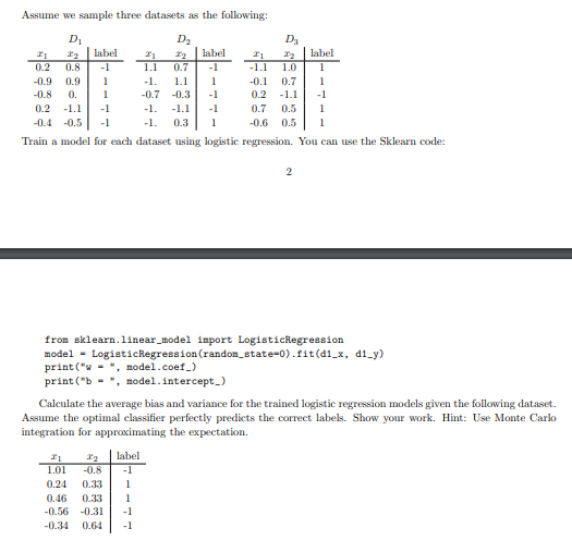 Solved Assume we sample three datasets as the following: | Chegg.com