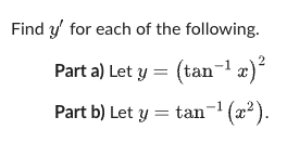 Solved Find y′ for each of the following. Part a) Let | Chegg.com