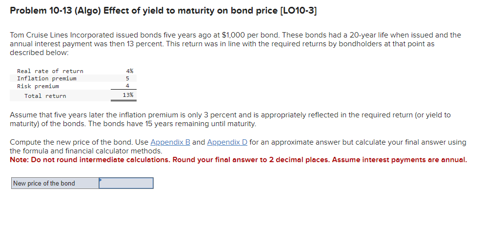 Solved Problem 10-13 (Algo) Effect of yield to maturity on | Chegg.com