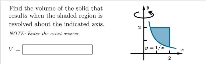 Solved = Find the volume of the solid generated when the | Chegg.com