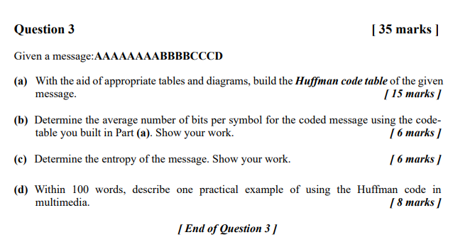 Solved Question 3 [ 35 marks] Given a | Chegg.com