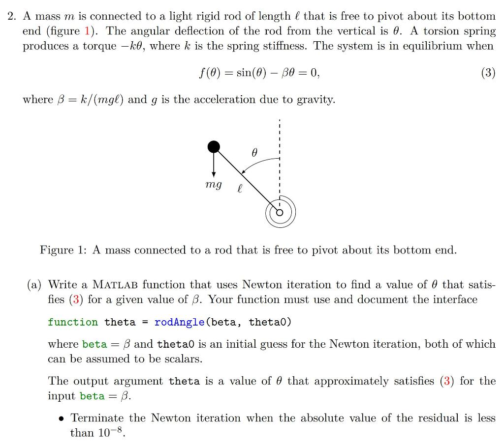 Solved 2. A mass m is connected to a light rigid rod of | Chegg.com