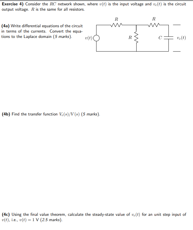 Solved Exercise 4) Consider the RC network shown, where v(t) | Chegg.com