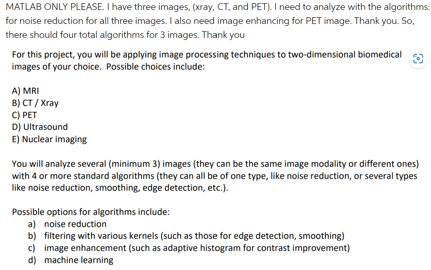 Solved MATLAB ONLY PLEASE. I have three images, (xray, CT, | Chegg.com