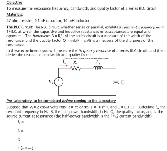 Solved To measure the resonance frequency, bandwidth, and | Chegg.com