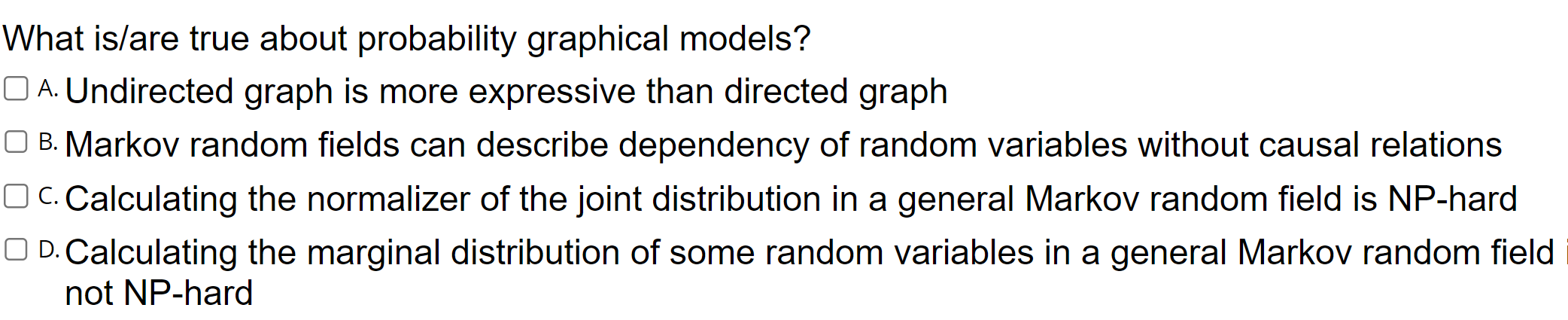 Solved What is/are true about probability graphical models? | Chegg.com