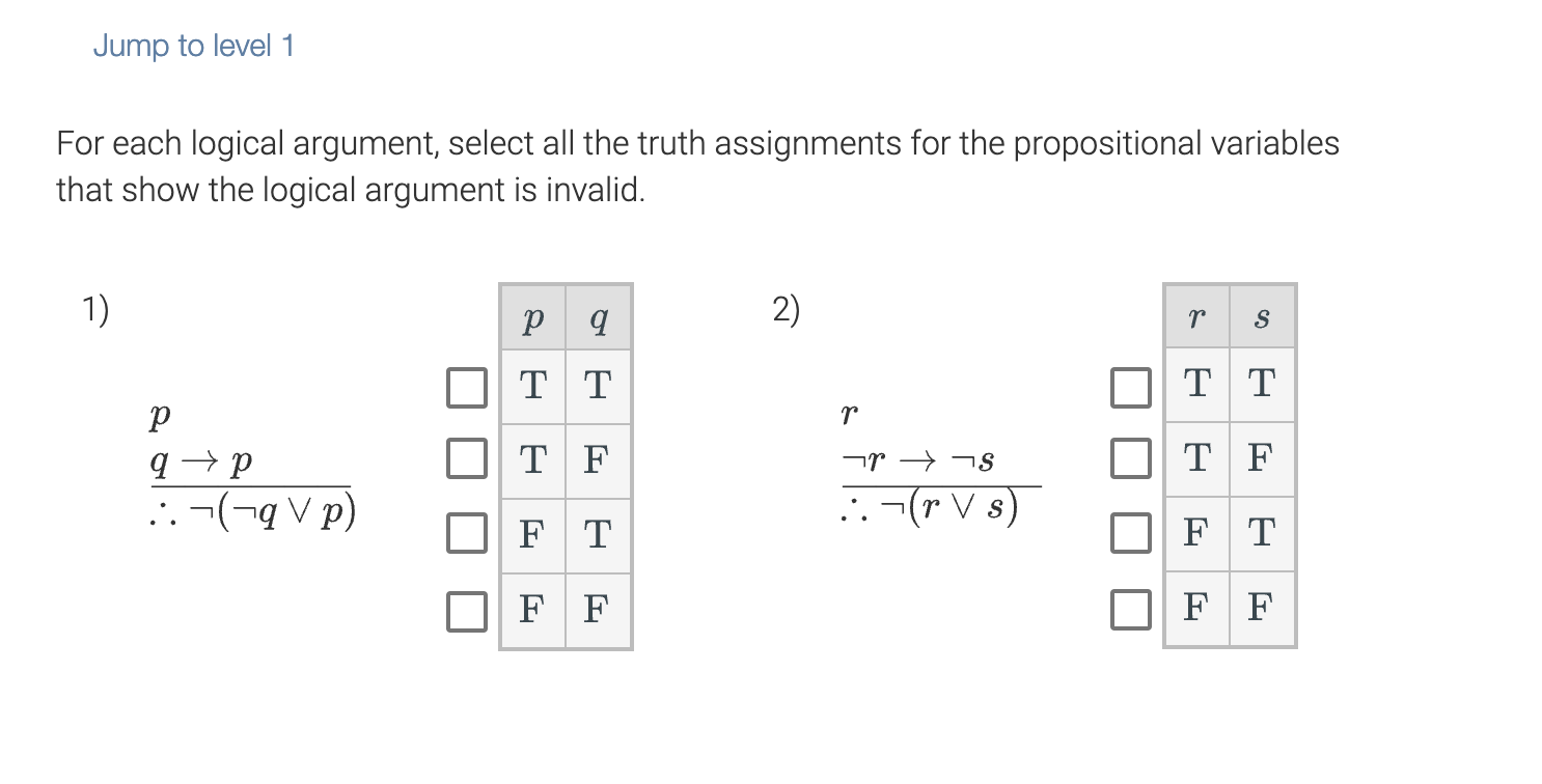 Solved For each logical argument, select all the truth | Chegg.com