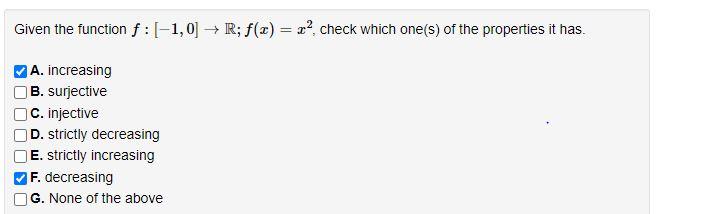 Solved Given the function f :(-1,0) +R; f(x) = x2, check | Chegg.com