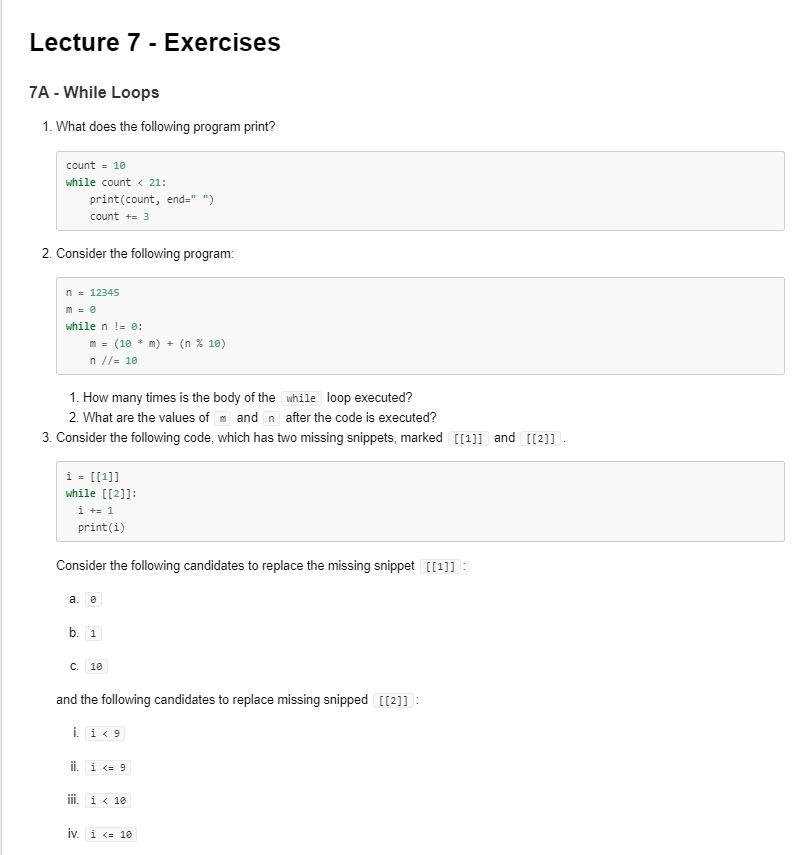 Solved Lecture 7 - Exercises 7A - While Loops 1. What does | Chegg.com