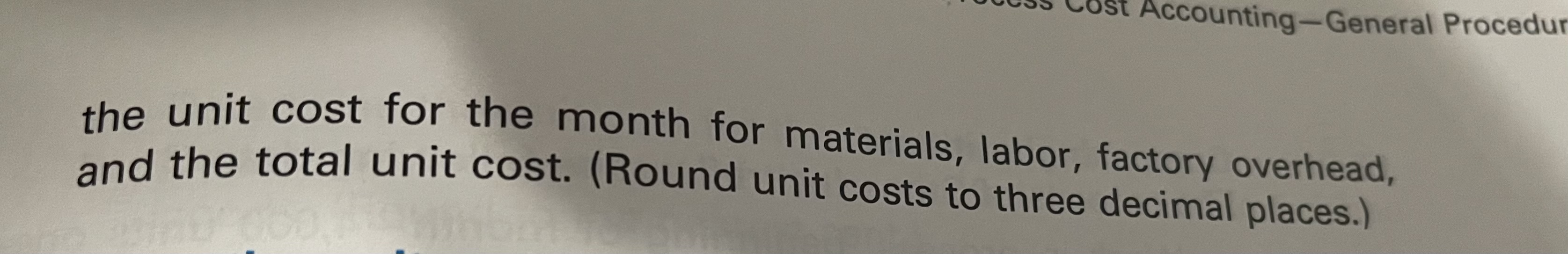 Solved Computing unit cost During the month, a company with | Chegg.com