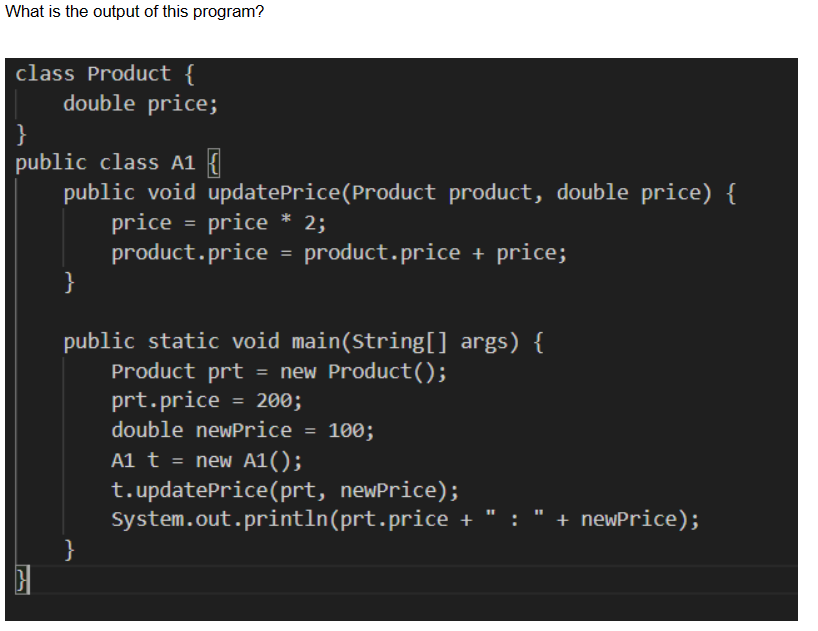 Solved What is the output of this program? class Product \{ | Chegg.com