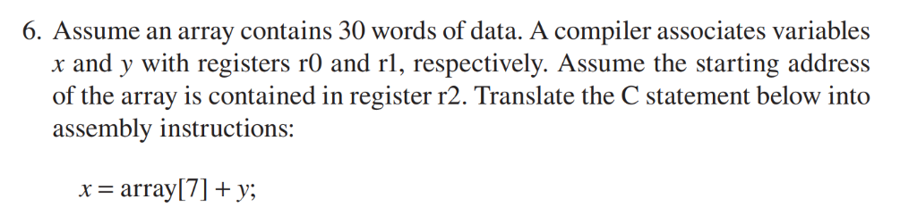 Solved 6. Assume an array contains 30 words of data. A | Chegg.com