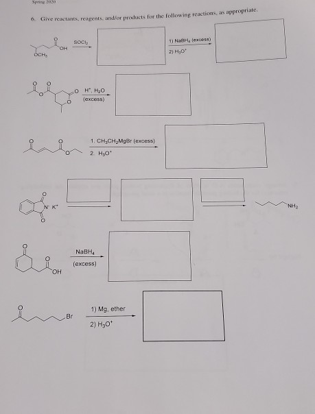 Solved Give reactants, reagents, and/or products for the | Chegg.com