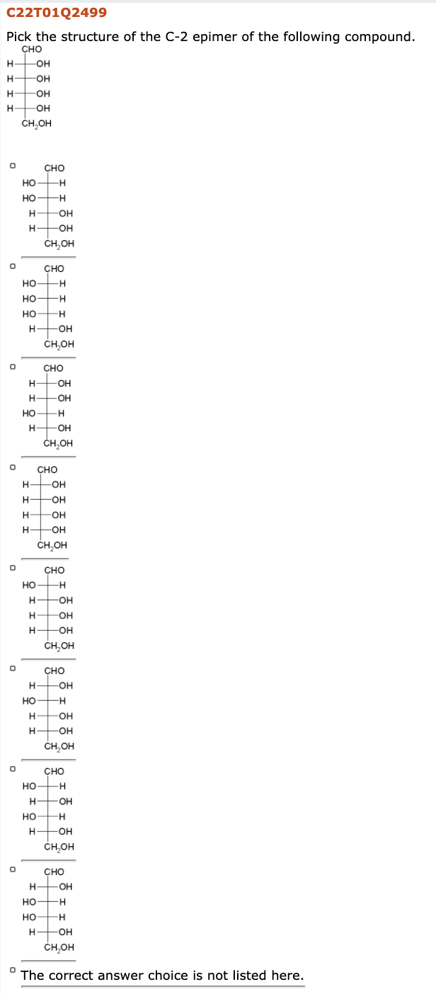 Solved c22To1Q8556 Pick the structure of the C-2 epimer of | Chegg.com