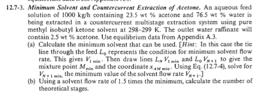 Solved 2.7-3. Minimum Solvent and Countercurrent Extraction | Chegg.com