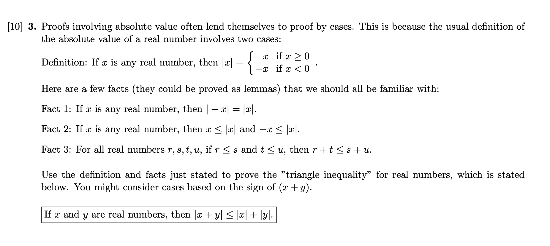 Solved [10] 3. Proofs involving absolute value often lend | Chegg.com