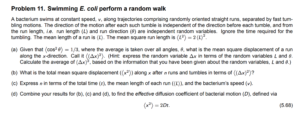 Problem 11. Swimming E. coli perform a random walk A | Chegg.com