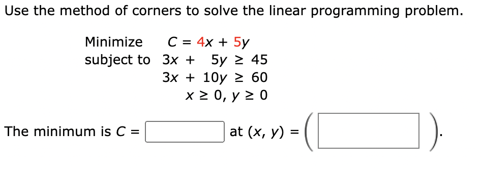 Solved Use the method of corners to solve the linear | Chegg.com