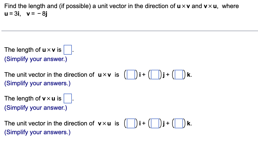 Solved Find the length and (if possible) a unit vector in | Chegg.com