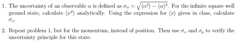 Solved 1. The uncertainty of an observable α is defined as | Chegg.com