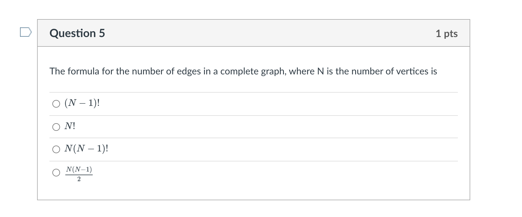 Solved Question 5 1 pts The formula for the number of edges | Chegg.com