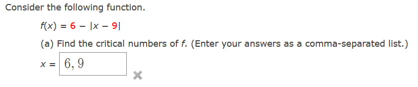 Solved Consider the following function. f(x)=6−∣x−9∣ (a) | Chegg.com
