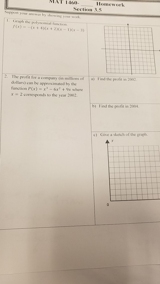 Solved T 1460- Homework Section 3.5 Support your answer by | Chegg.com
