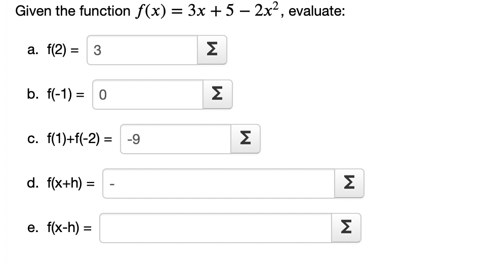 Solved n the function f(x)=3x+5−2x2 f(2)= f(−1)= f(1)+f(−2)= | Chegg.com
