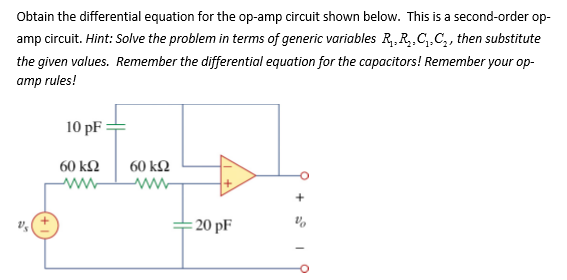 Solved Obtain the differential equation for the op-amp | Chegg.com