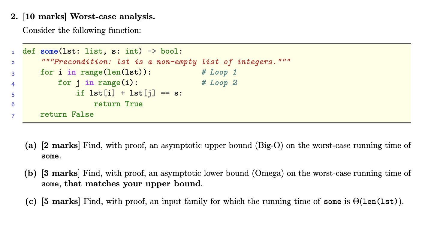 Solved 2. (10 marks] Worst-case analysis. Consider the | Chegg.com