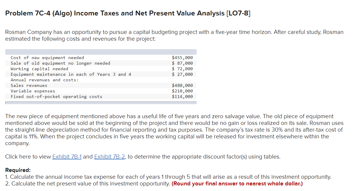 Solved Problem 7C-4 (Algo) Income Taxes and Net Present | Chegg.com